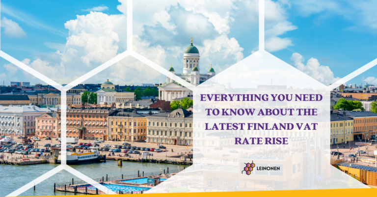 Everything you Need to Know About the Latest Finland VAT Rate Rise ...