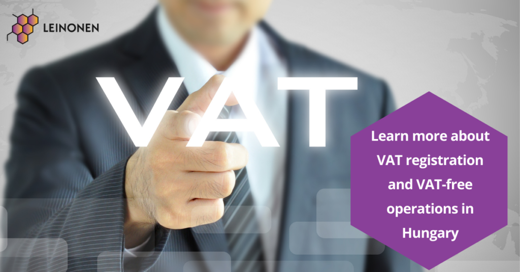 VAT Registration of Foreign Companies – Leinonen Hungary