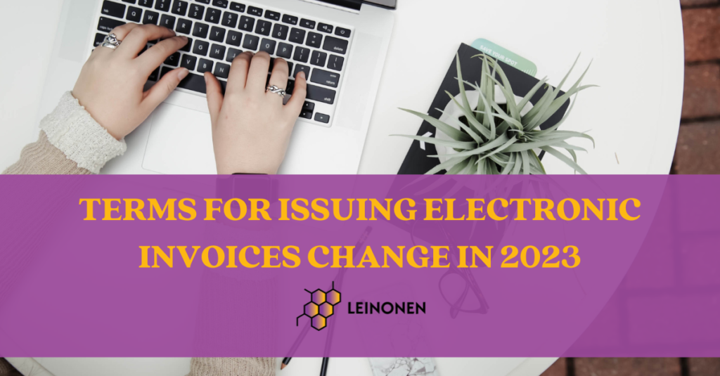 Terms for issuing electronic invoices change in 2023 | Leinonen Kazakhstan